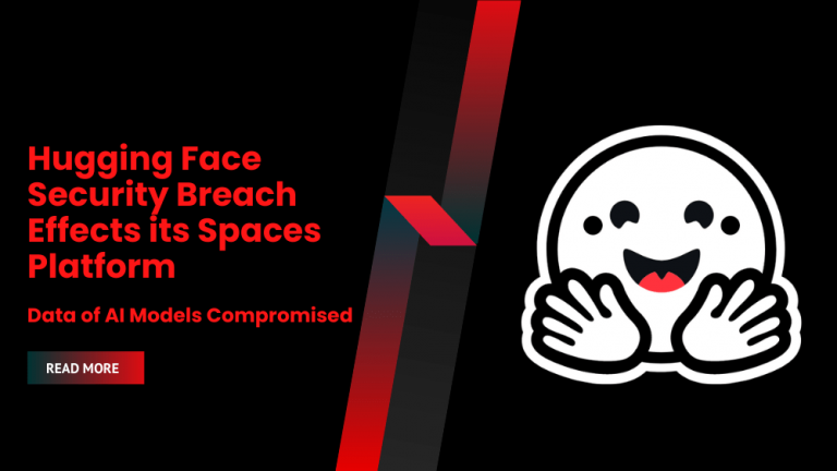Hugging Face Security Breach Effects its Spaces Platform, Data of AI Models Compromised - News