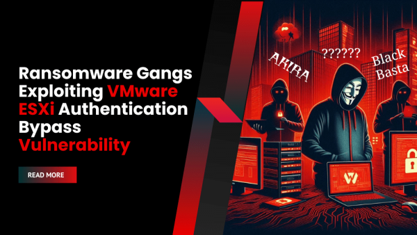 Ransomware Gangs Exploiting Vmware Esxi Authentication Bypass Vulnerability In Widespread