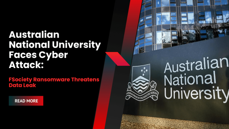 ANU Cyber Attack: FSociety Ransomware Threatens Data Leak