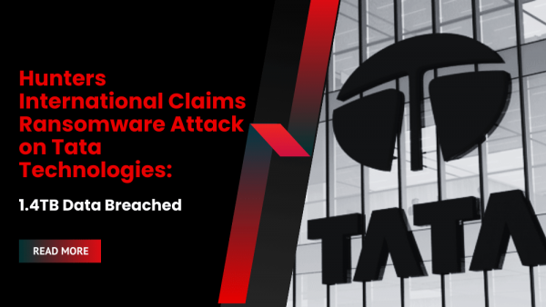 Hunters International Claims Ransomware Attack on Tata Technologies: 1.4TB Data Breached ...