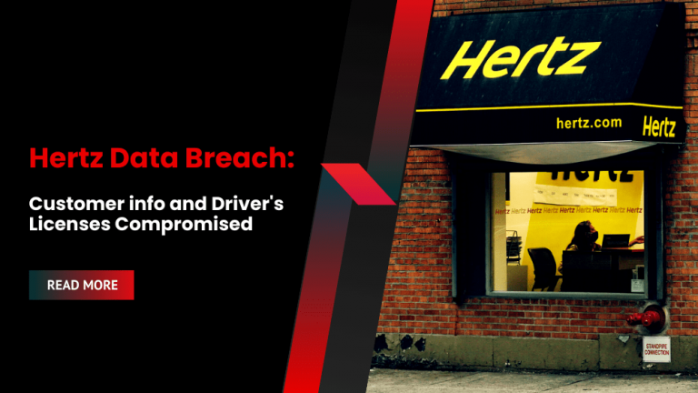 Hertz Data Breach: Customer Information and Driver's Licenses Compromised in Cleo Zero-Day ...