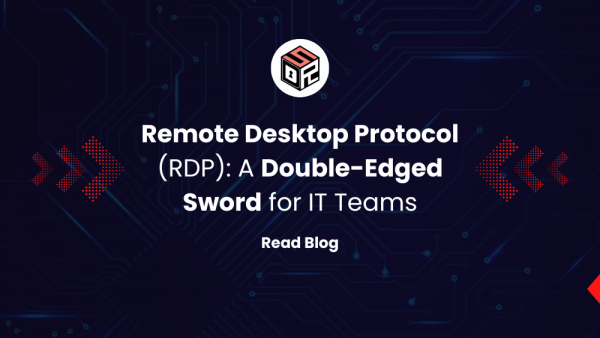 Remote Desktop Protocol (RDP): A Double-Edged Sword for IT Teams - Blog