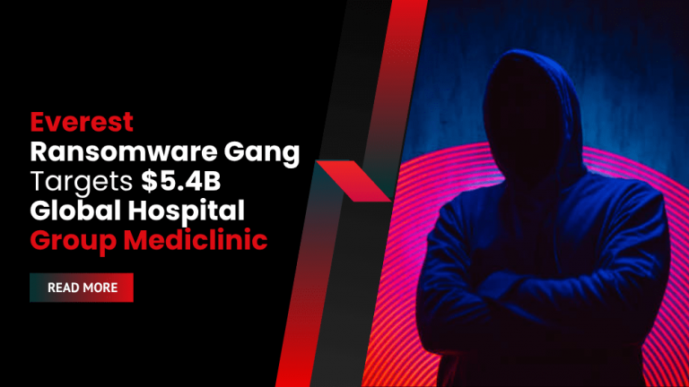 Everest Ransomware Gang Targets $5.4B Global Hospital Group Mediclinic ...