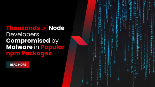 Thousands of Node Developers Compromised by Malware in Popular npm ...