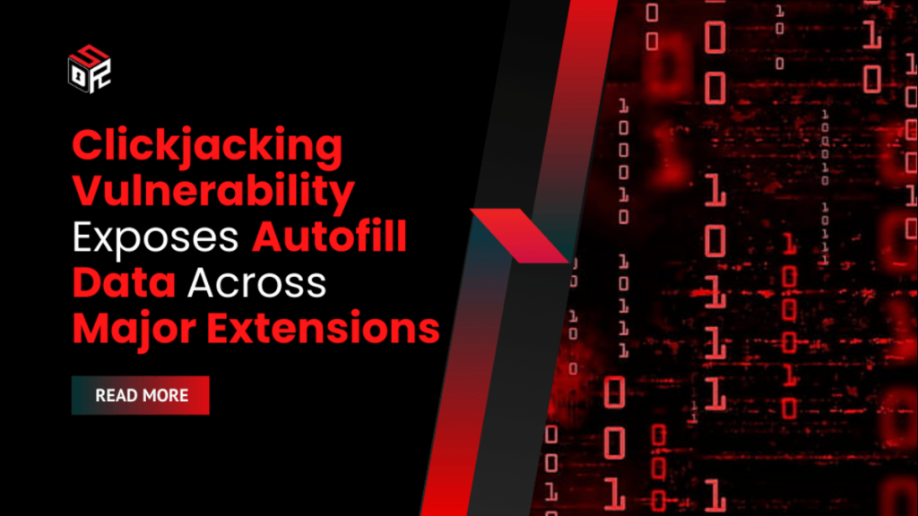 Clickjacking Vulnerability Exposes Autofill Data Across Major ...