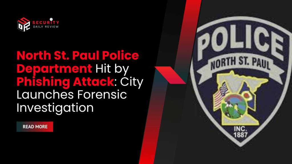 North St. Paul Municipal Data Breach Targets Police Department ...