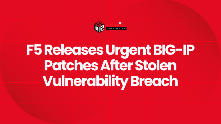 F5 Releases Urgent BIG-IP Patches After Stolen Vulnerability Breach - Cybersecurity