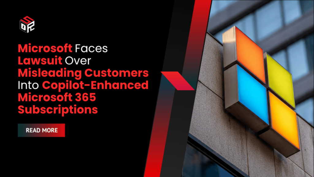 Microsoft Faces Lawsuit Over Misleading Customers Into Copilot-Enhanced Microsoft 365 ...