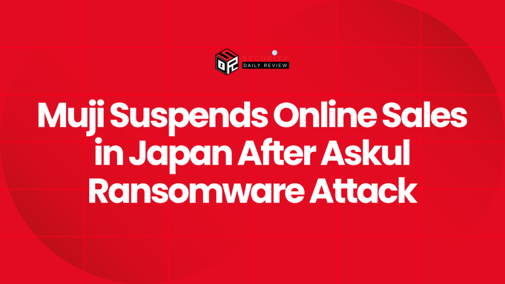 Muji Suspends Online Sales in Japan After Askul Ransomware Attack ...