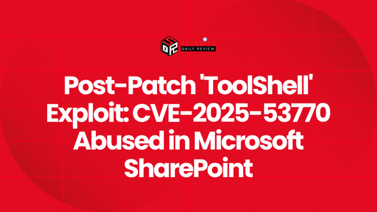 Post-Patch 'ToolShell' Exploit: CVE-2025-53770 Abused in Microsoft SharePoint - CVE ...