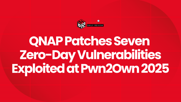 QNAP Patches Seven Zero-Day Vulnerabilities Exploited at Pwn2Own 2025 ...