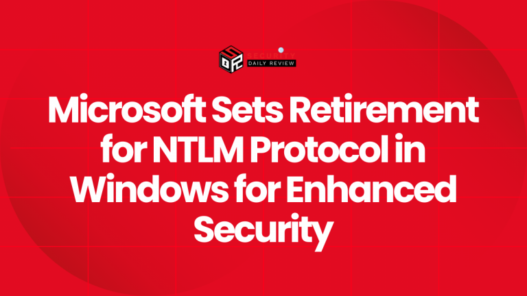 Microsoft Sets Retirement for NTLM Protocol in Windows for Enhanced ...