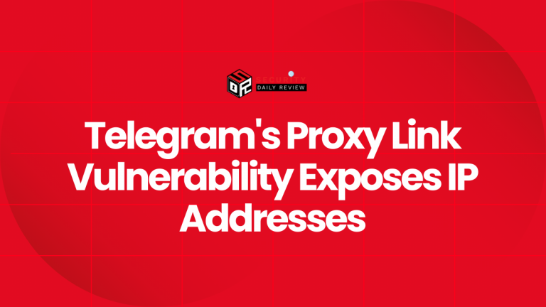 Telegram's Proxy Link Vulnerability Exposes IP Addresses - Network Security