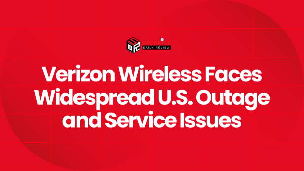 Verizon Wireless Faces Widespread U.S. Outage and Service Issues ...