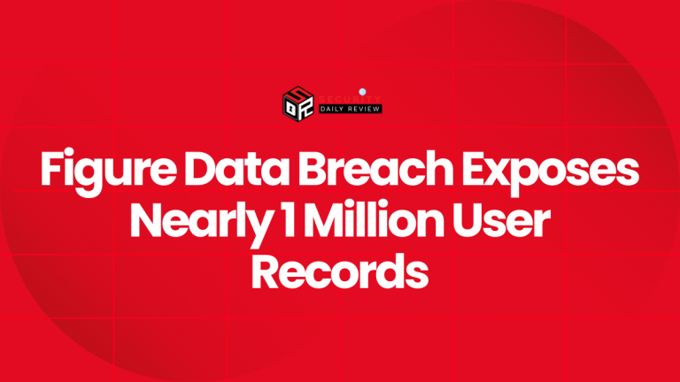 Figure Data Breach Exposes Nearly 1 Million User Records - Cybersecurity