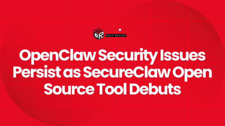 OpenClaw Security Issues Persist as SecureClaw Open Source Tool Debuts ...