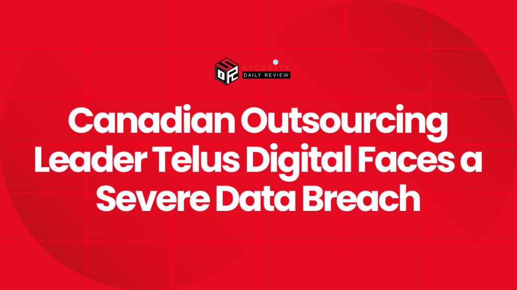 Canadian Outsourcing Leader Telus Digital Faces a Severe Data Breach ...