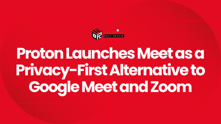 Proton Launches Meet as a Privacy-First Alternative to Google Meet and ...