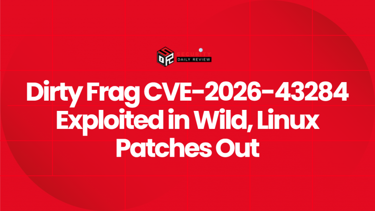 Dirty Frag CVE-2026-43284 Exploited in Wild, Linux Patches Out - Resources