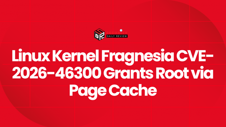 Linux Kernel Fragnesia CVE-2026-46300 Grants Root via Page Cache ...